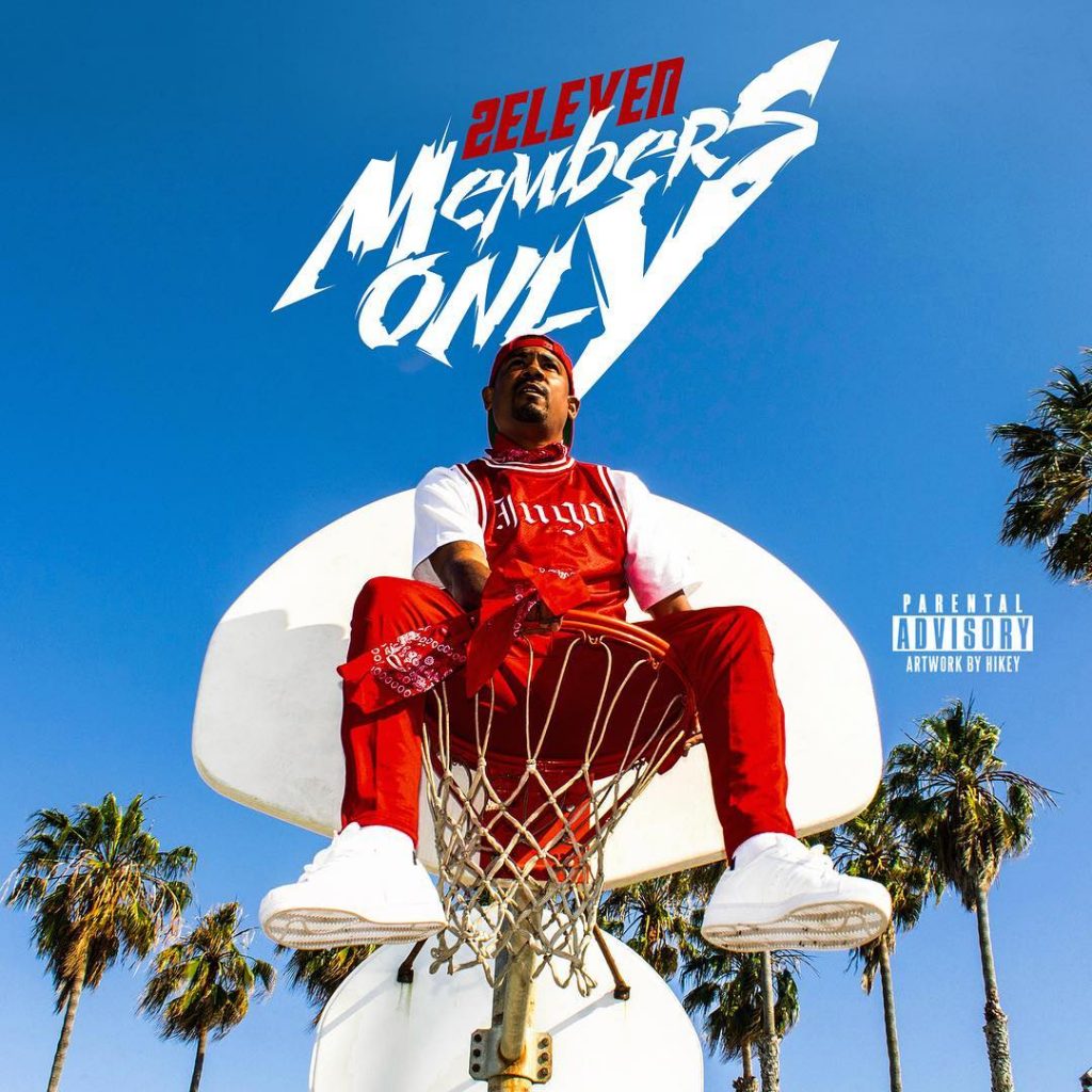2 Eleven – “Members Only” (Album Stream + Download) | DubCNN.com ...